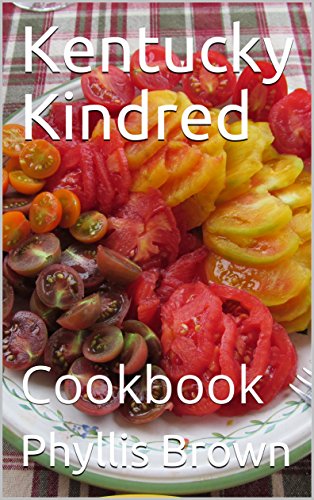 Kentucky Kindred Cookbook Available at Amazon – Kentucky Kindred Genealogy