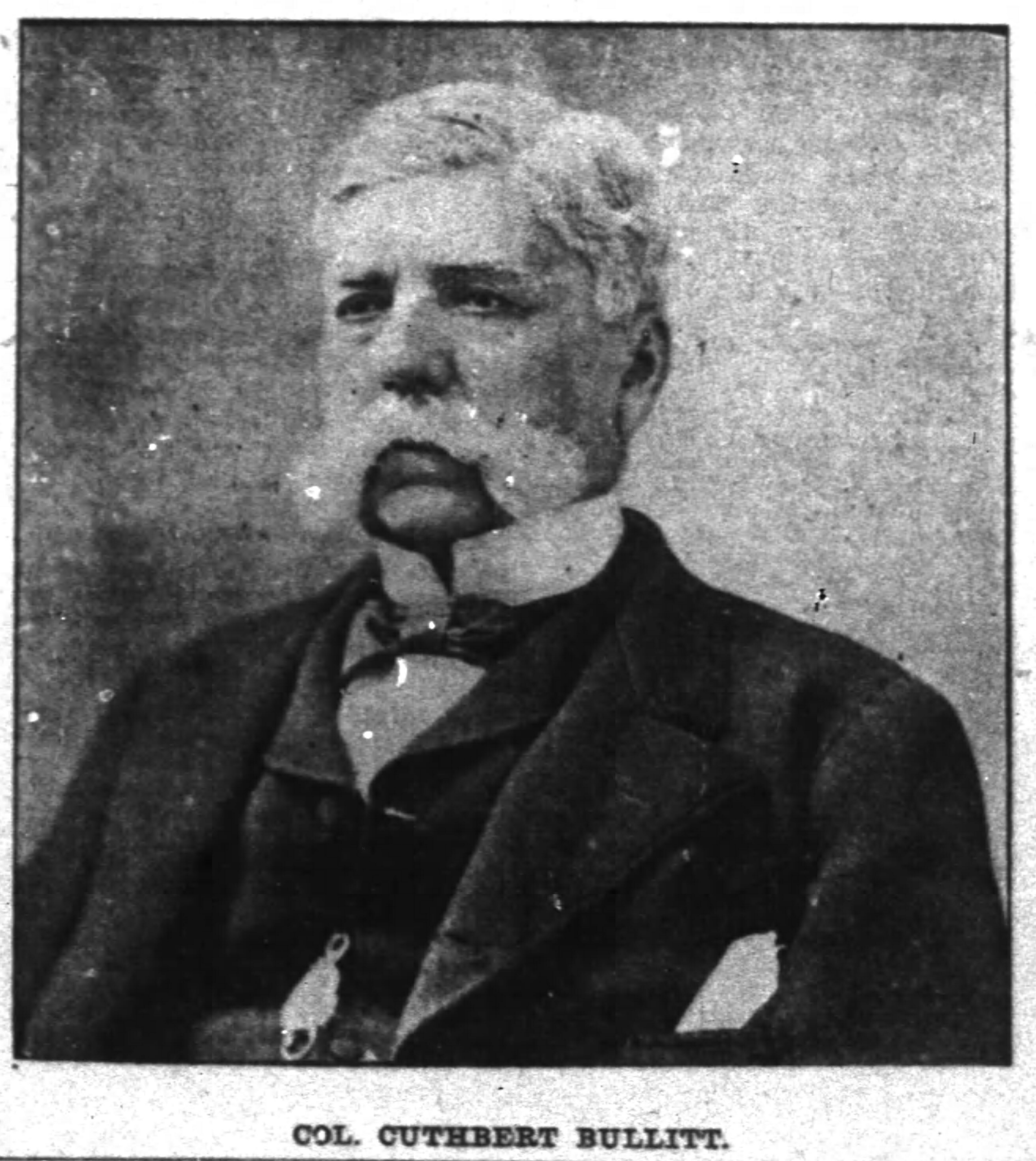 Colonel Cuthbert Bullitt – Louisville’s Oldest Citizen in 1899 ...